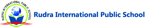 Welcome :: RUDRA INTERNATONAL PUBLIC SCHOOL